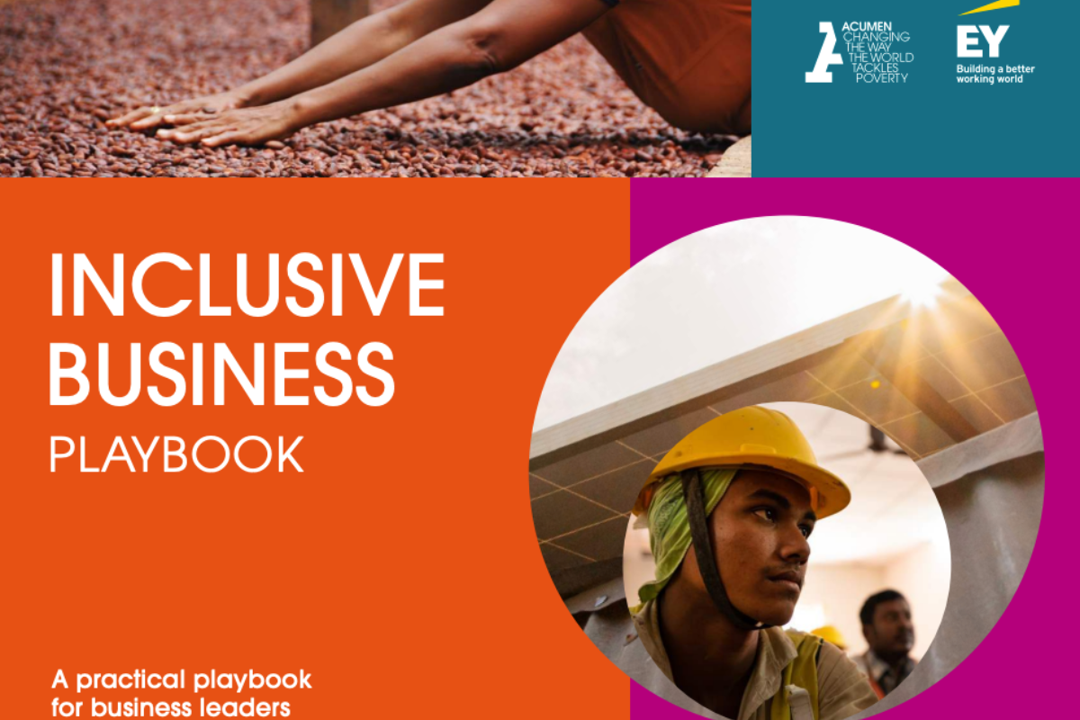 Inclusive Business Playbook, Acumen-EY | Understorey