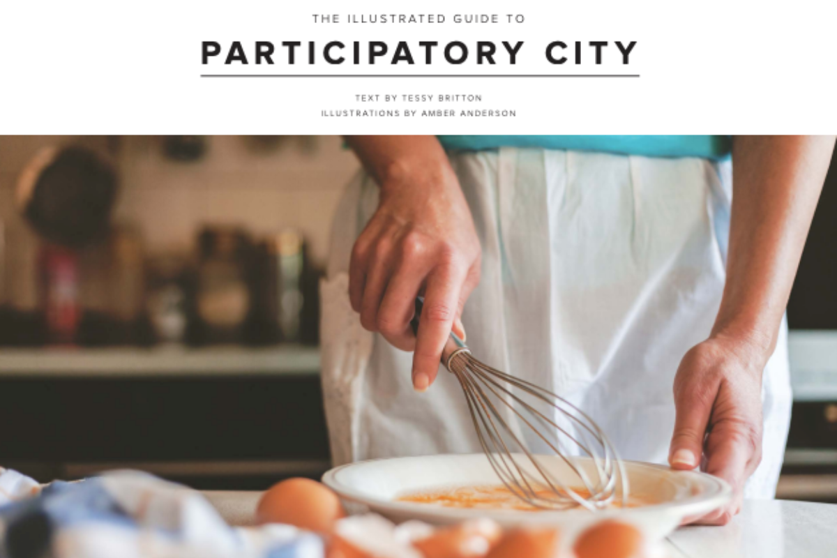 The Illustrated Guide to Participatory City, Britton and Anderson ...